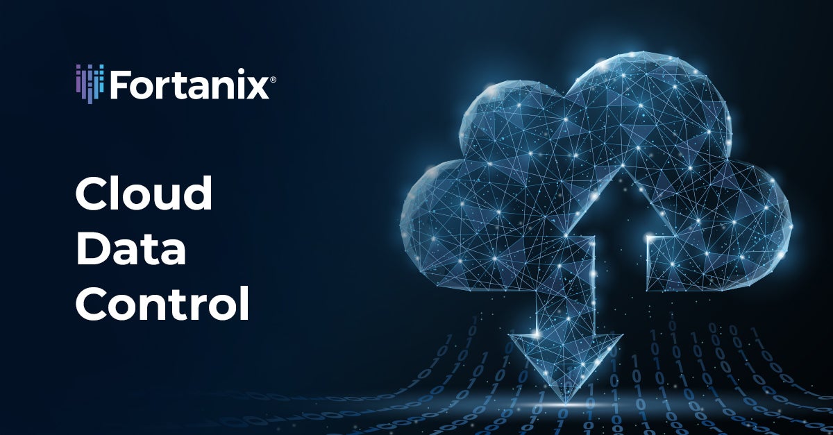 Cloud Data Control Solution | Fortanix