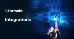 Data Security Solutions by Integration | Fortanix