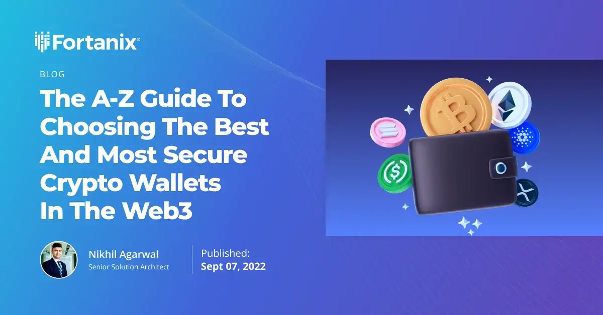 Guide to Choose Most Secure Crypto Wallets | Fortanix
