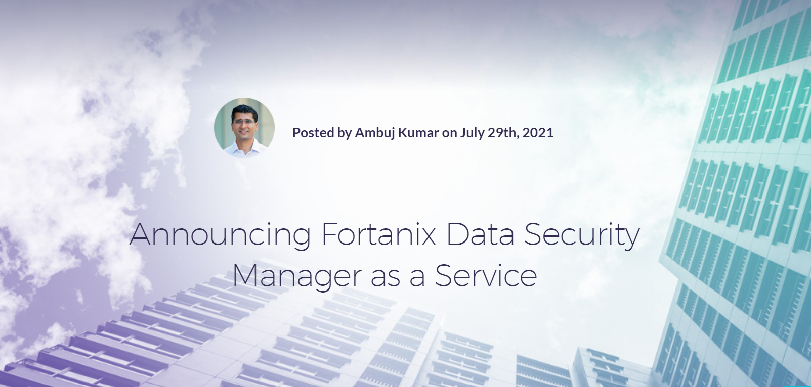 Announcing Fortanix Data Security Manager as a Service | Fortanix