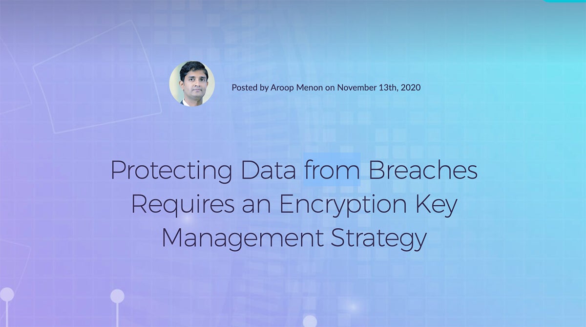 Encryption Key Management Strategy to Protect Data | Fortanix