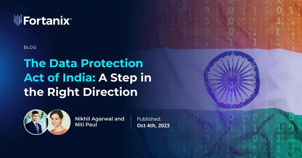 The Data Protection Act of India | Fortanix
