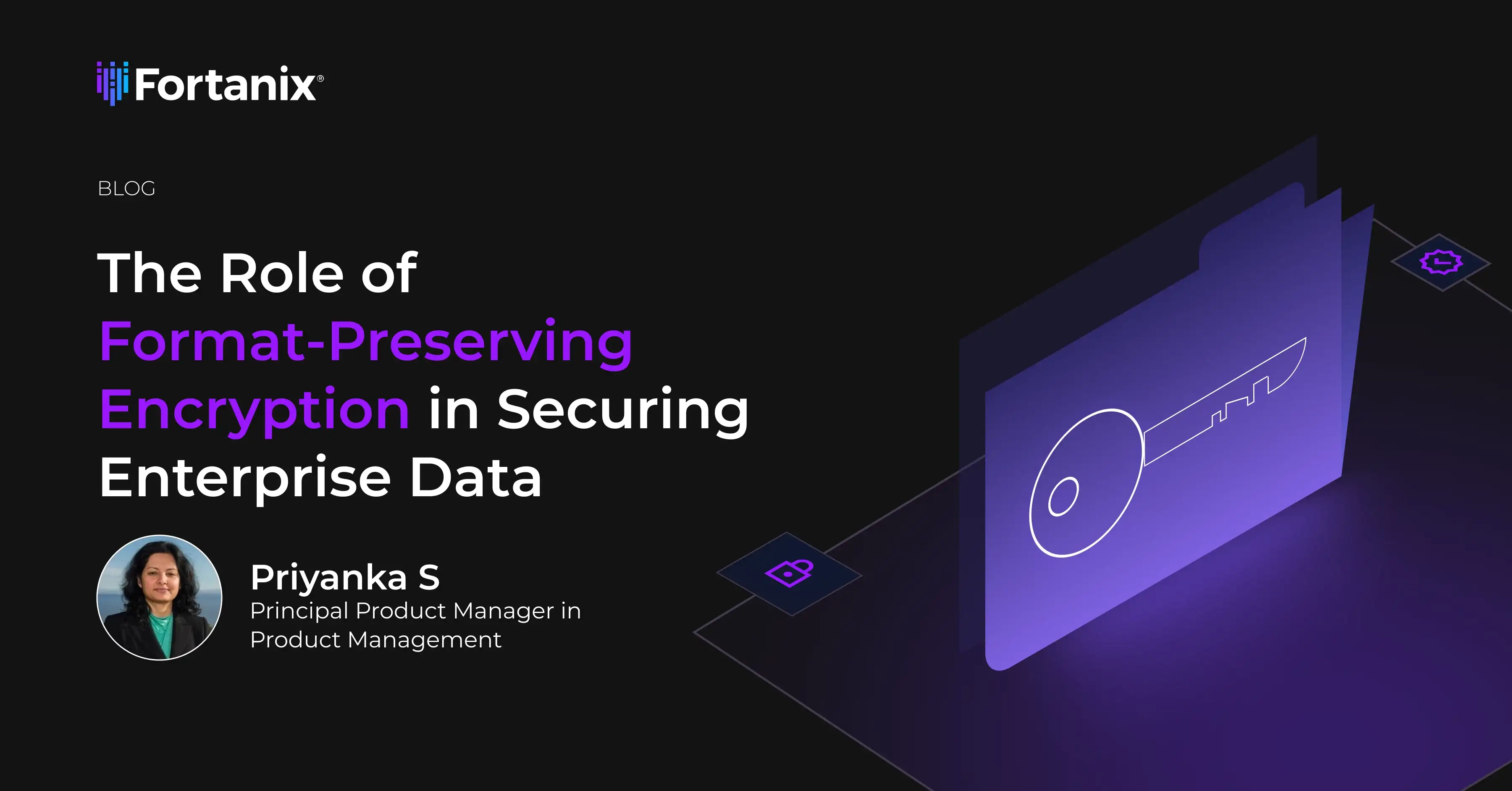 Role Of Format Preserving Encryption In Data Security Fortanix