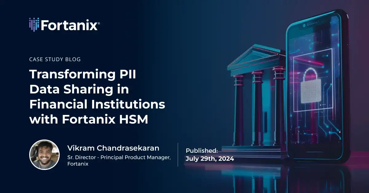Transforming PII Data Sharing in Financial Institutions