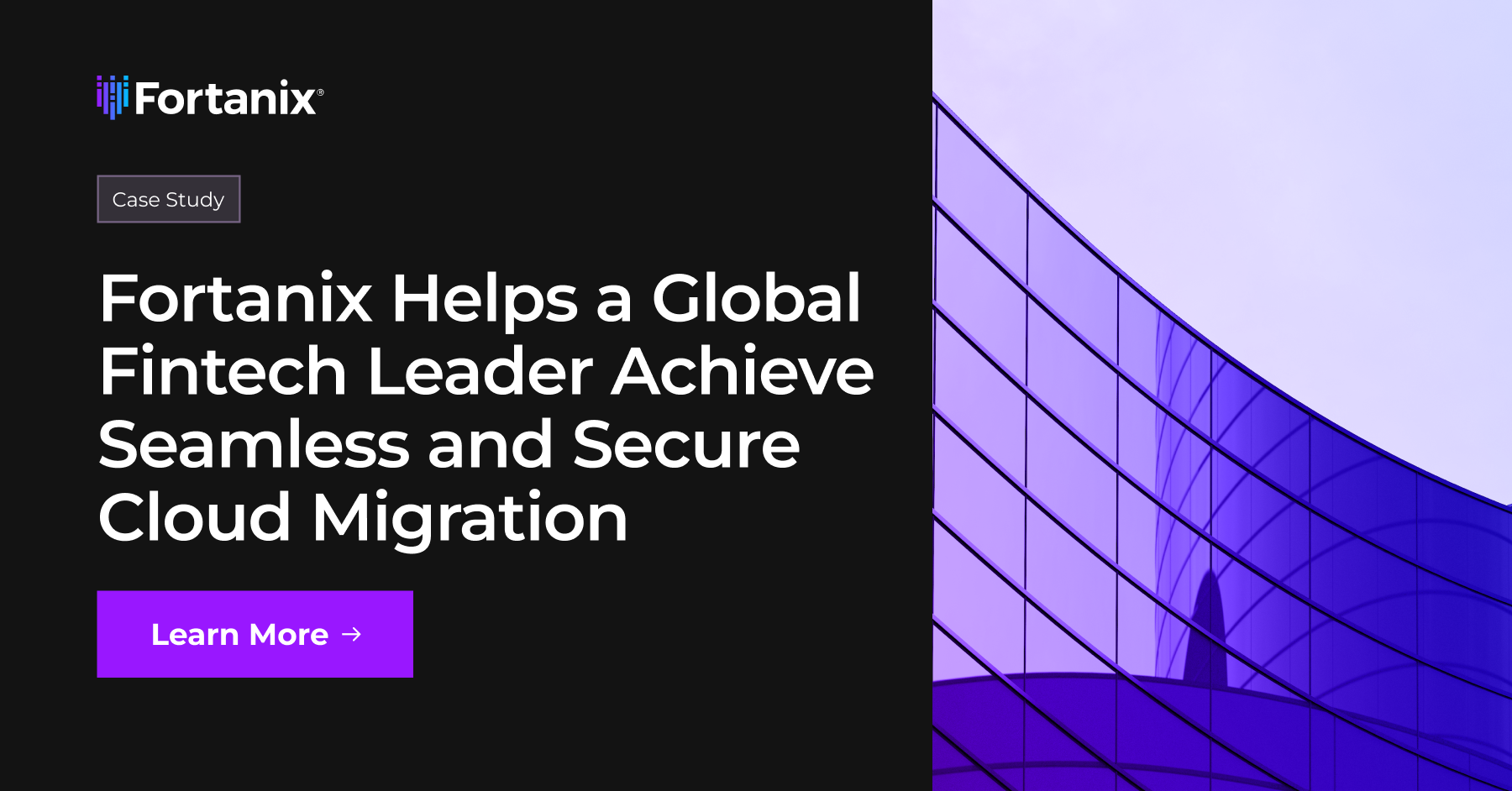 Global Fintech Leader Achieves Seamless & Secure Cloud Migration | Fortanix