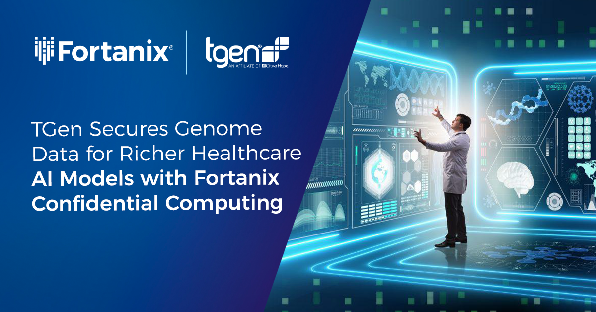 TGen Case Study | Fortanix