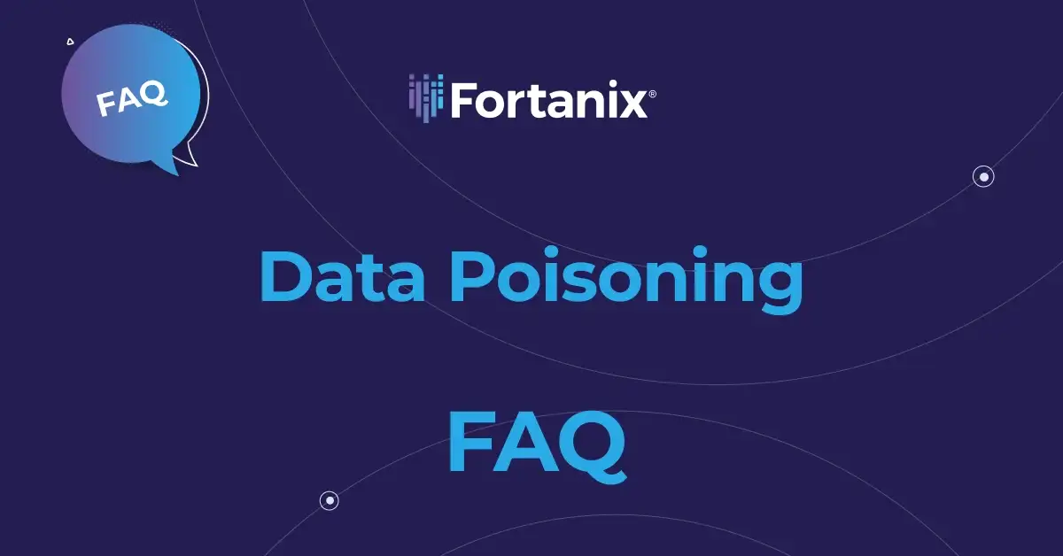 Data Poisoning | Fortanix