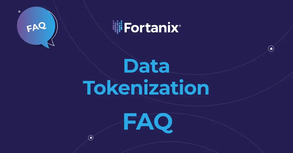 Data Tokenization | Fortanix