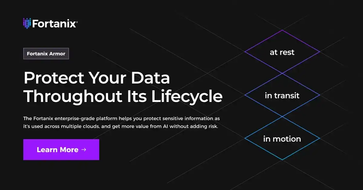Unified Data Security Platform | Fortanix Armor | Fortanix