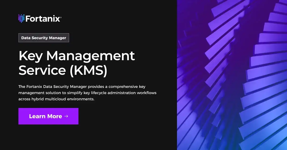 Key Management Service | Fortanix