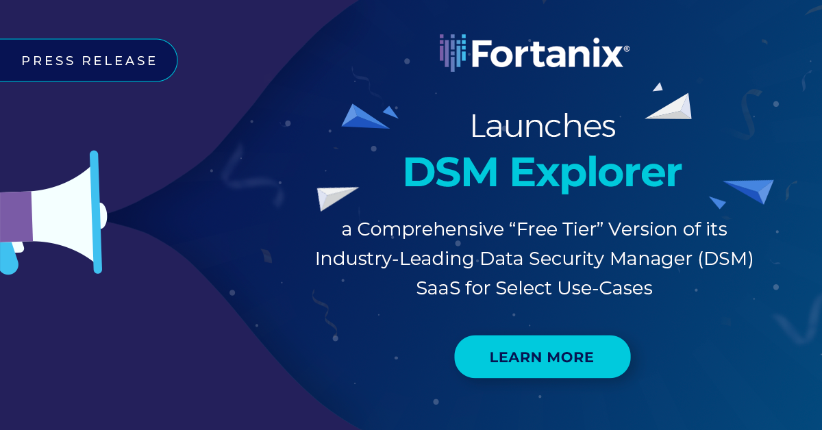 Data Security Manager SaaS for Select Use-Cases | Fortanix