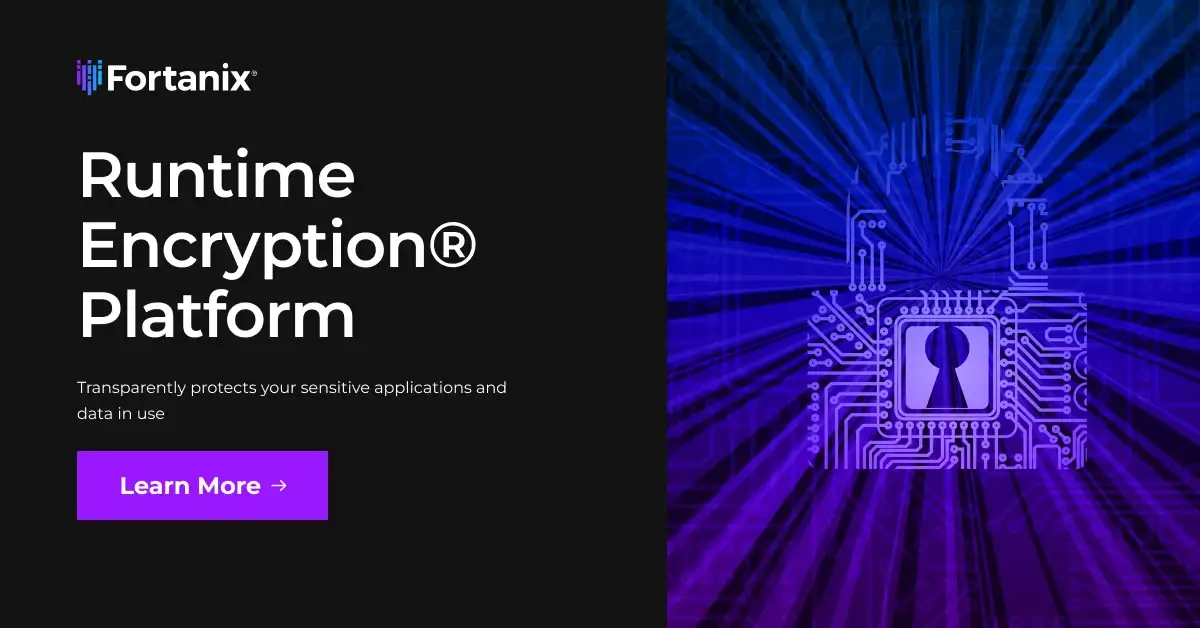 Runtime Encryption | Fortanix