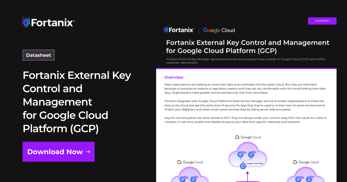 External Key Control & Management for Google Cloud Platform | Fortanix
