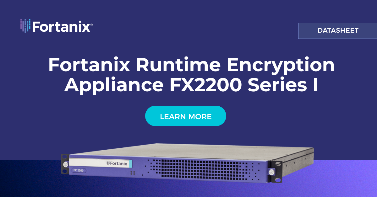 Fortanix Runtime Encryption Appliance FX2200 Series I | Fortanix