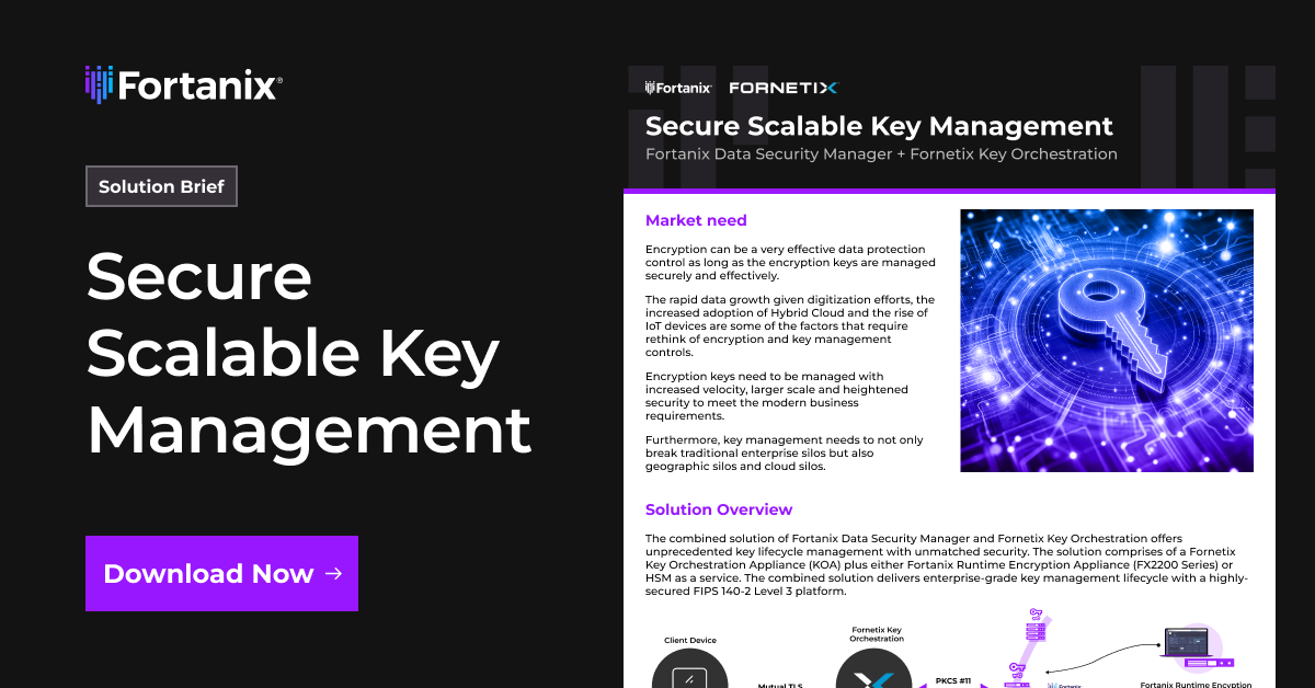 Secure Scalable Key Management - Fornetix Key Orchestration | Fortanix