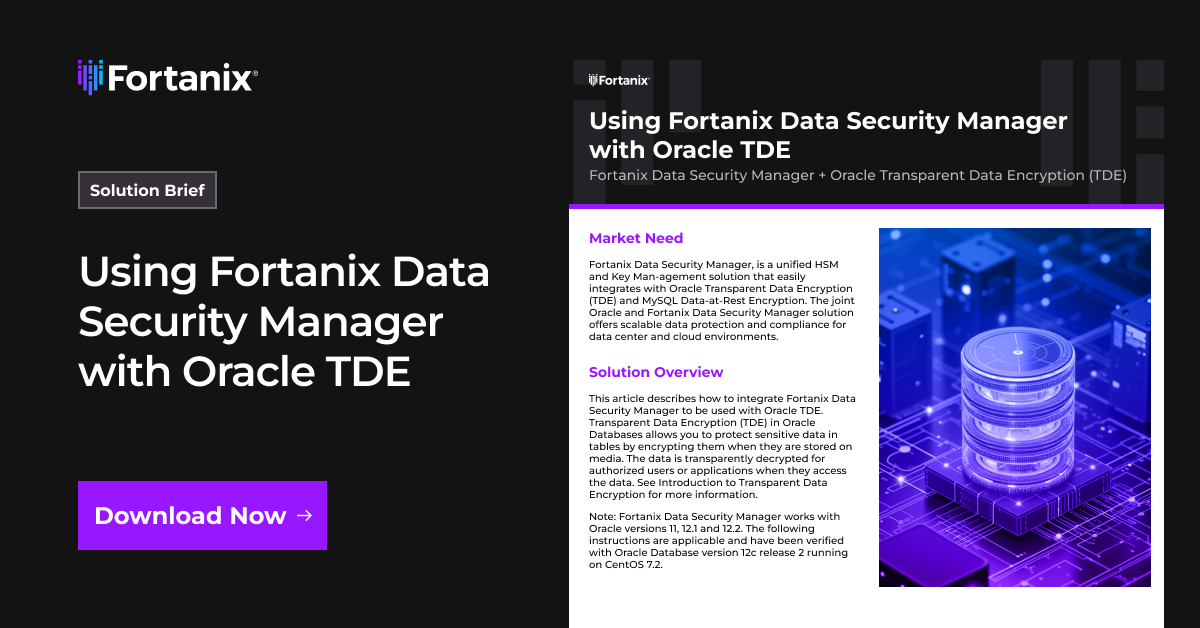 Using Fortanix DSM with Oracle TDE | Fortanix