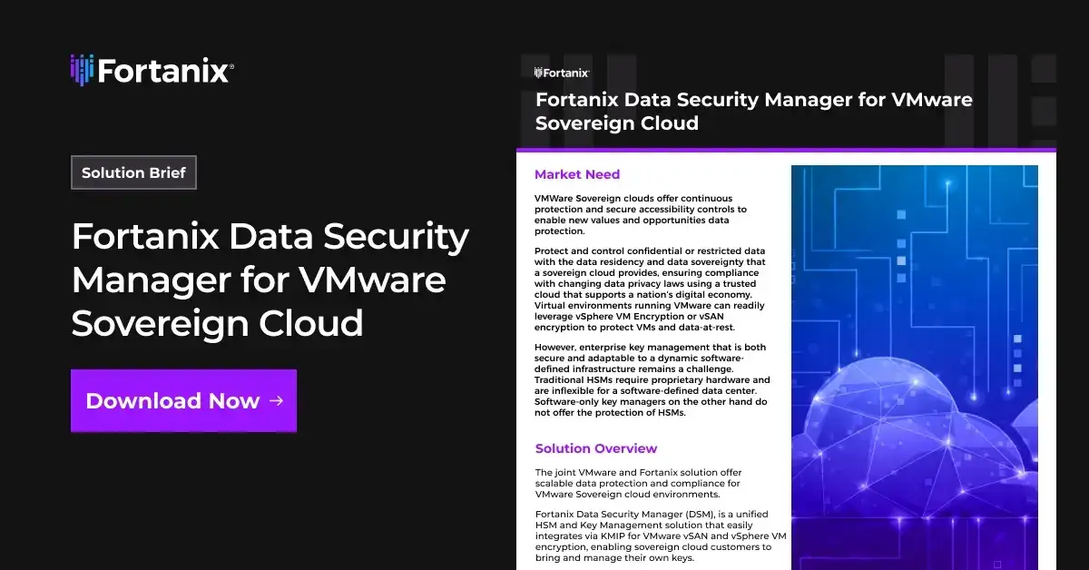 Fortanix Data Security Manager for VMware Sovereign Cloud | Fortanix