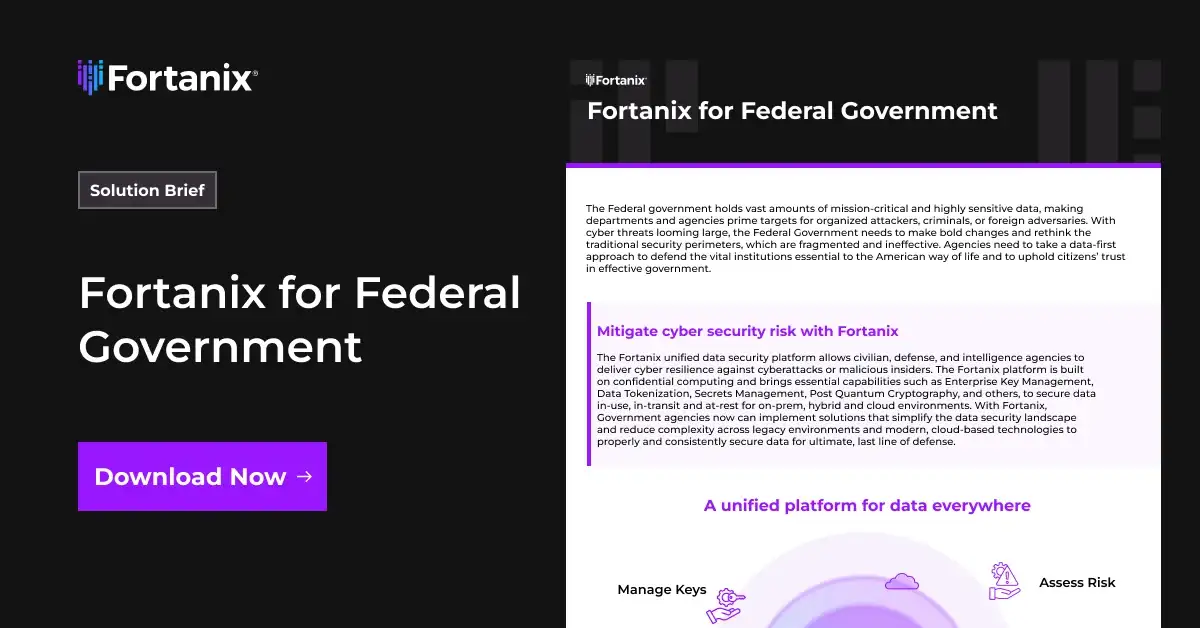 Data Security Solutions for Federal Government | Fortanix