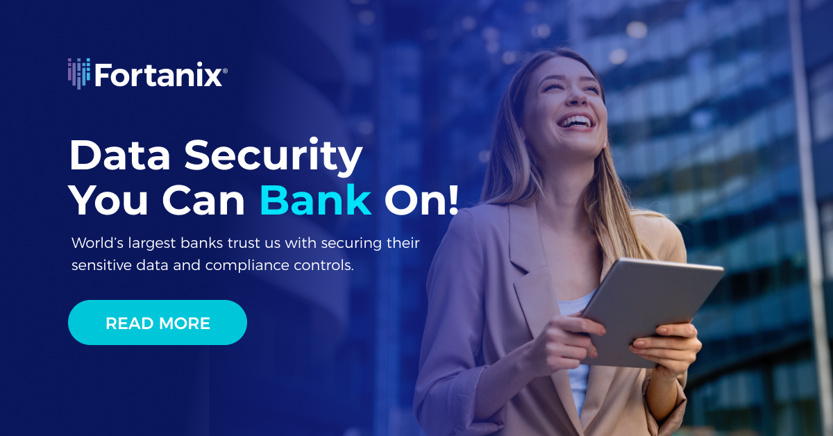 Data Security for Banking and Financial Services | Fortanix