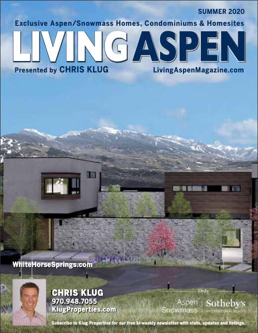 Living Aspen Magazine | Aspen Lifestyle and Real Estate - Chris Klu...