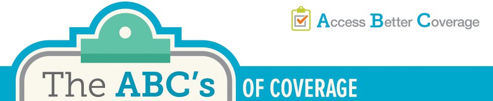 The ABCs of Health Coverage | PhRMA