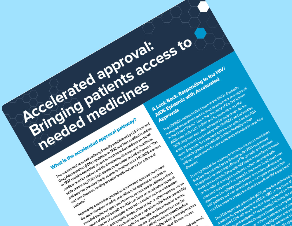 Accelerated Approval: Bringing Patients Access to Needed Medicines | PhRMA