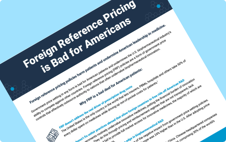Foreign Reference Pricing is Bad for Americans | PhRMA