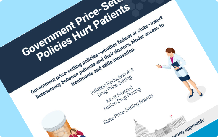 Government Price-Setting Policies Hurt Patients | PhRMA