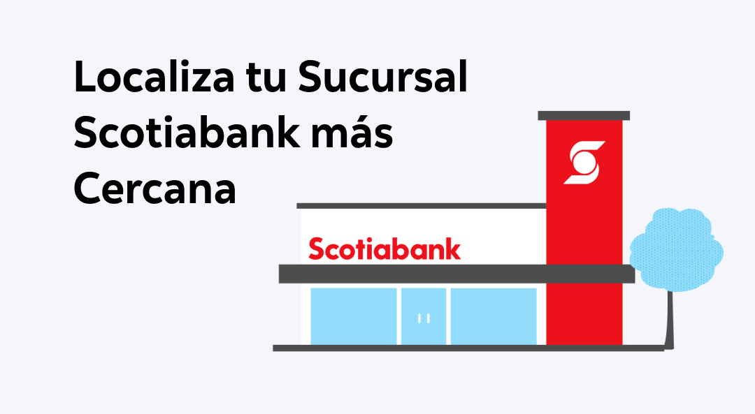 Sucursal o ATM más Cercano | Localizar | Scotiabank México
